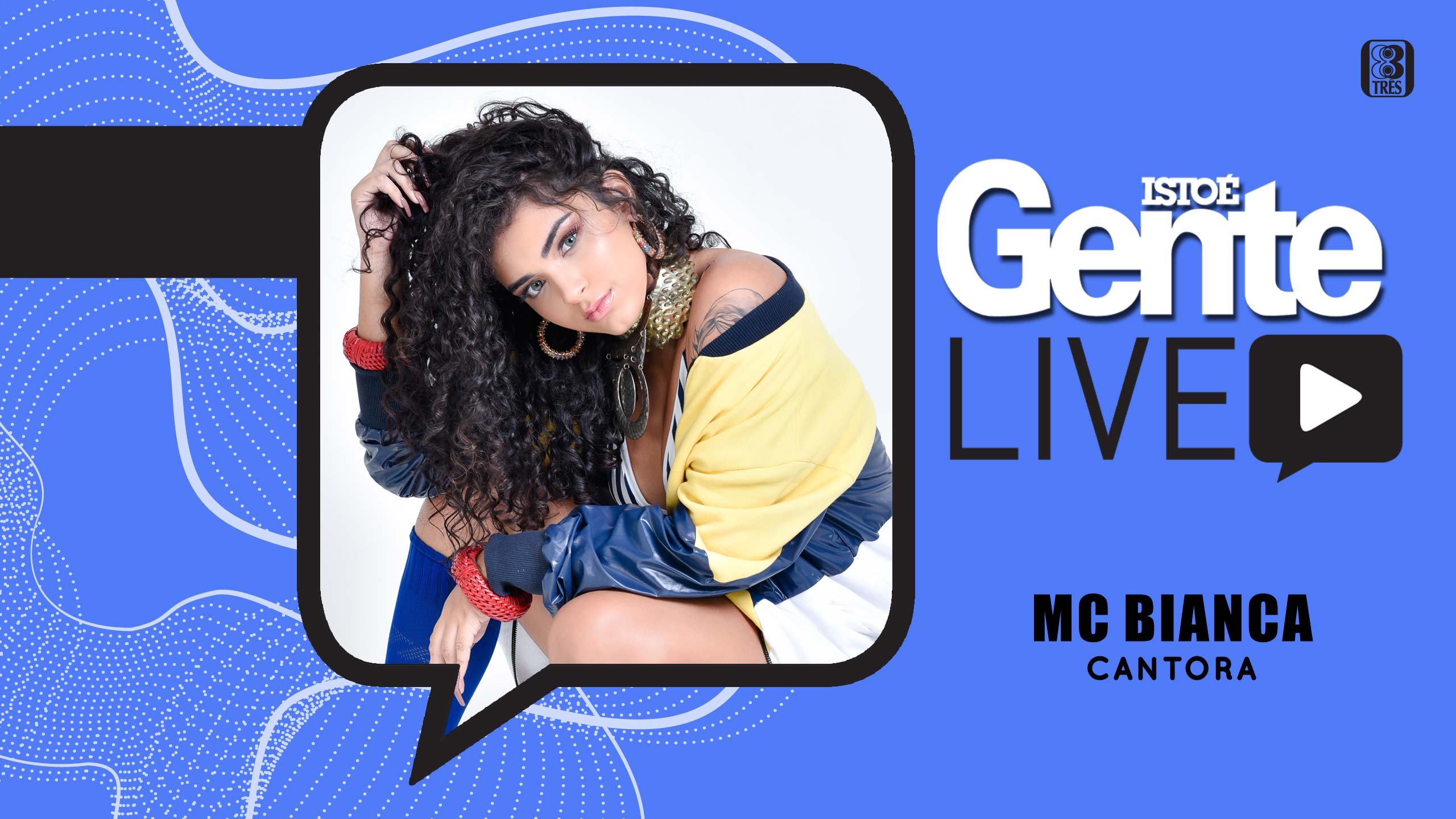 “A galera não me valorizava”, diz MC Bianca - ISTOÉ Independente