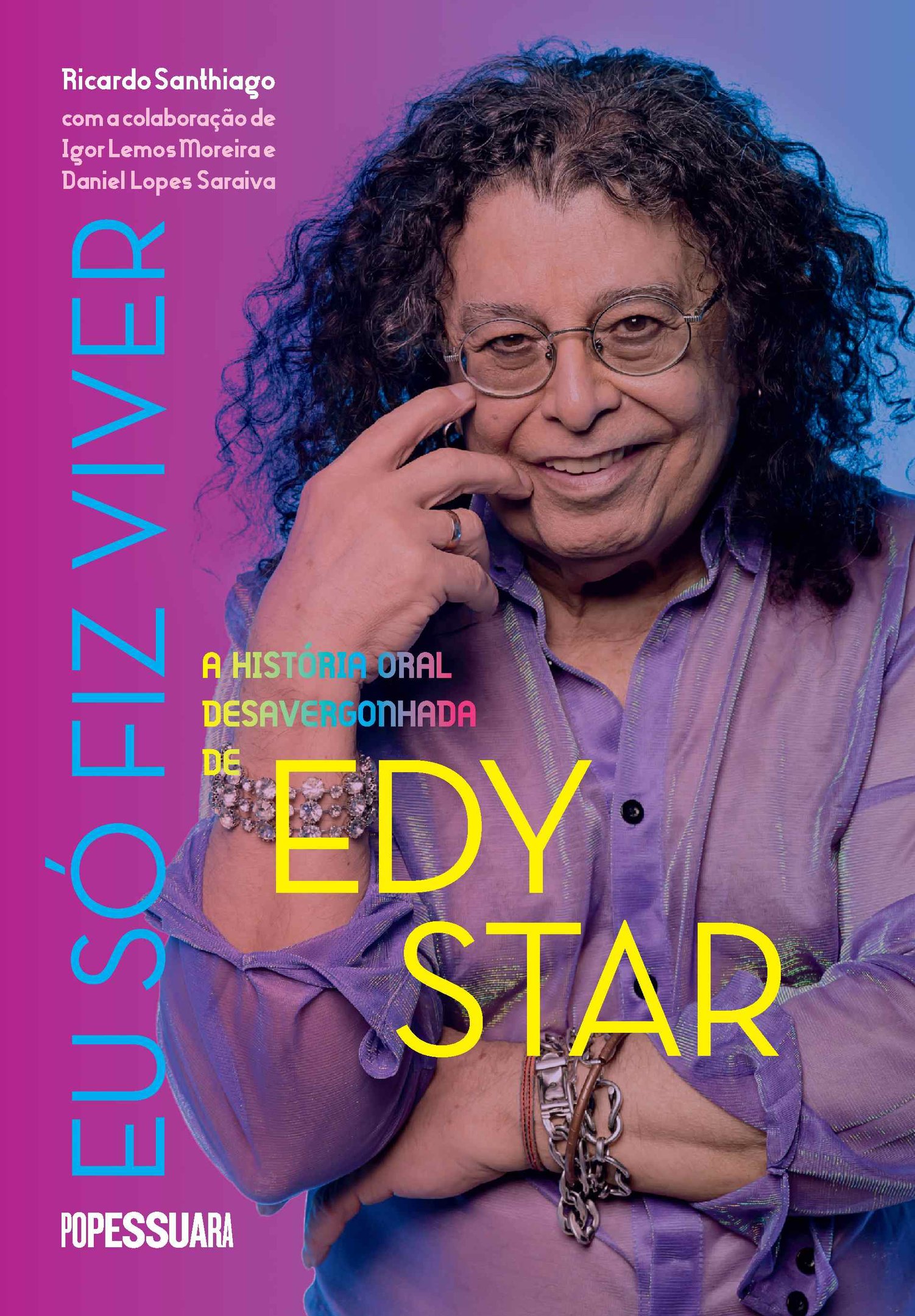 Ícone da contracultura, artista multimídia Edy Star ganha biografia ...